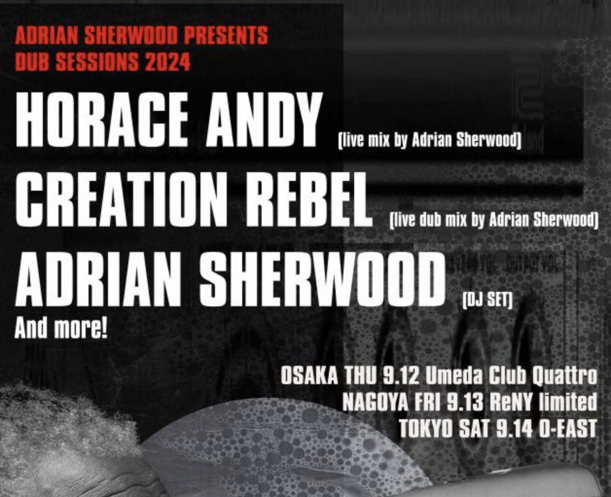 Adrian Sherwood presents DUB SESSIONS 2024 | Metropolis Japan