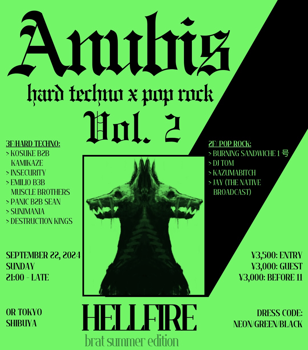 ANUBIS: HELLFIRE (brat summer party) | Metropolis Japan
