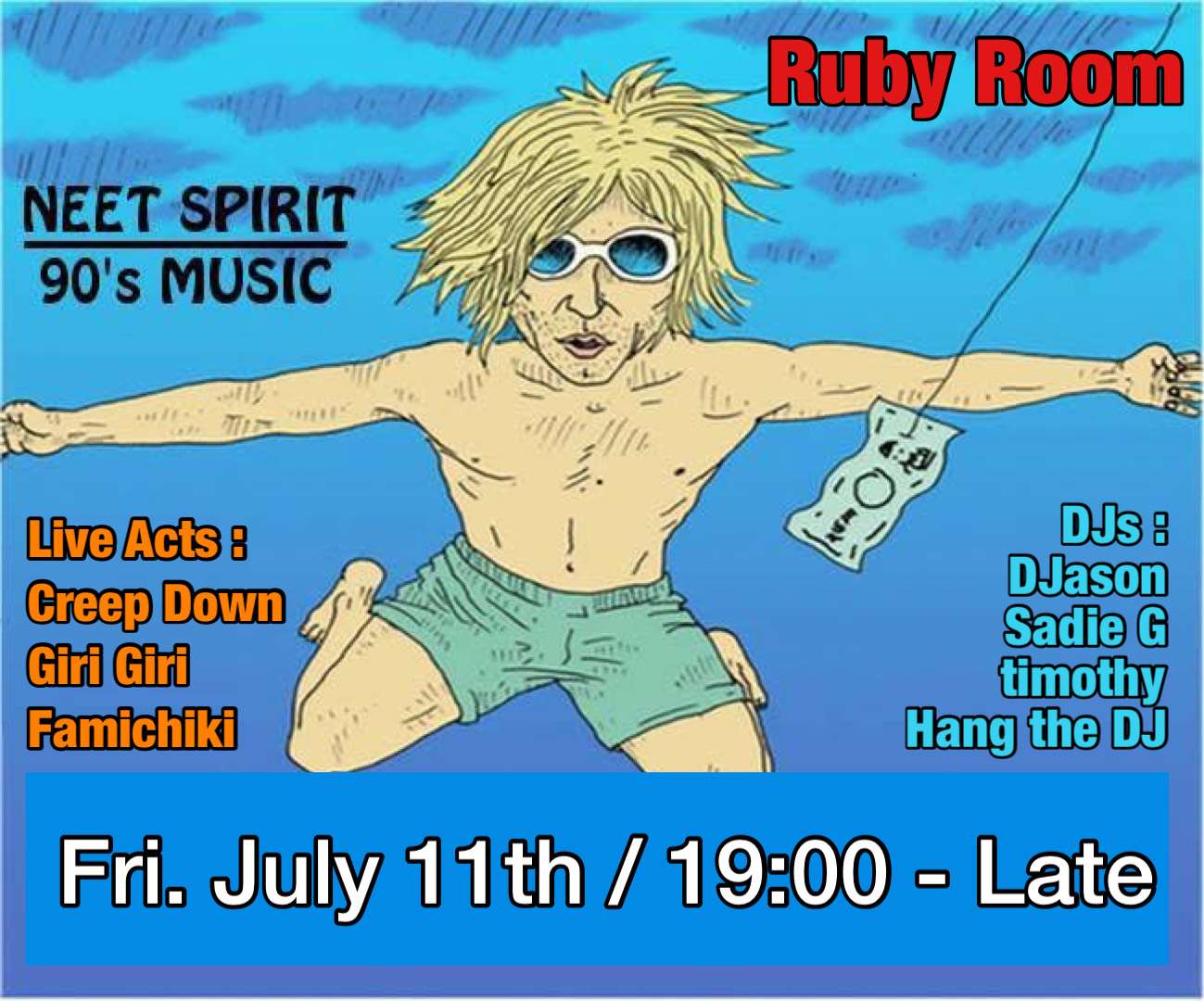 NEET SPIRIT - 90s Music Night | Metropolis Japan