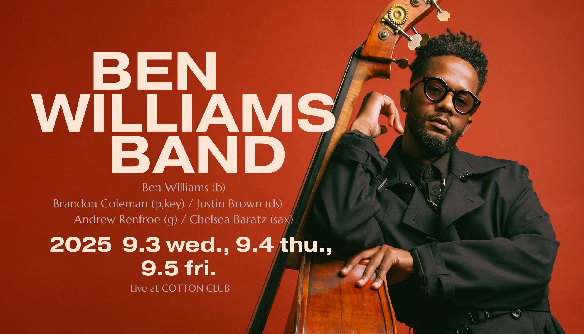 Ben Williams Band – Live at COTTON CLUB Tokyo | Metropolis Japan