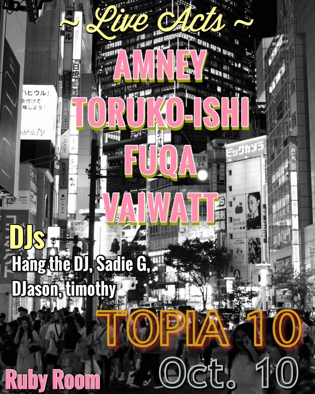 TOPIA 10 - Band & DJ Night | Metropolis Japan