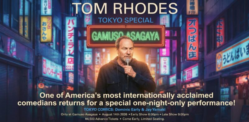 Tom Rhodes Live in Tokyo, One Night Only! | Metropolis Japan